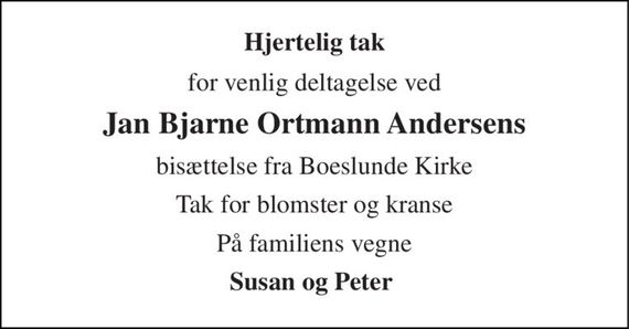 Jan Bjarne Ortmann Andersen | Dødsannoncer i Danmark
