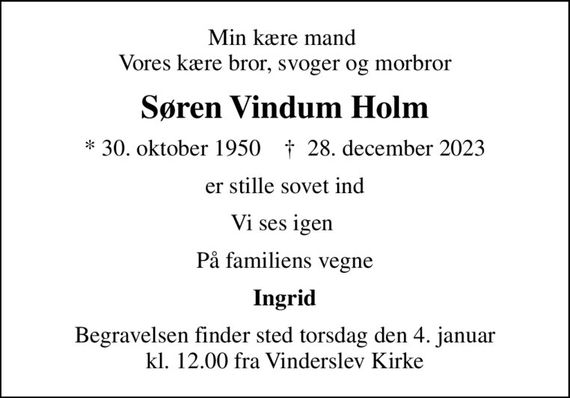 Søren Vindum Holm | Dødsannoncer i Danmark