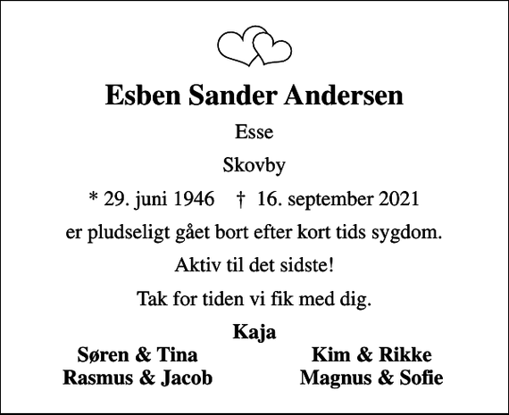 Esben Sander Andersen | Dødsannoncer i Danmark