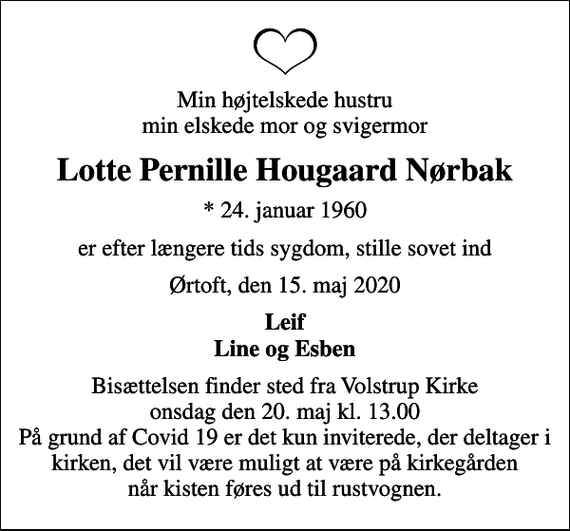 Lotte Pernille Hougaard Nørbak | Dødsannoncer i Danmark