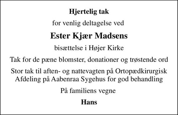 Ester Kjær Madsen | Dødsannoncer i Danmark