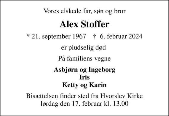 Alex Stoffer | Dødsannoncer i Danmark