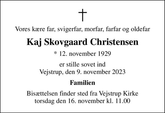 Kaj Skovgaard Christensen | Dødsannoncer i Danmark