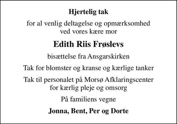 Edith Riis Frøslev | Dødsannoncer i Danmark
