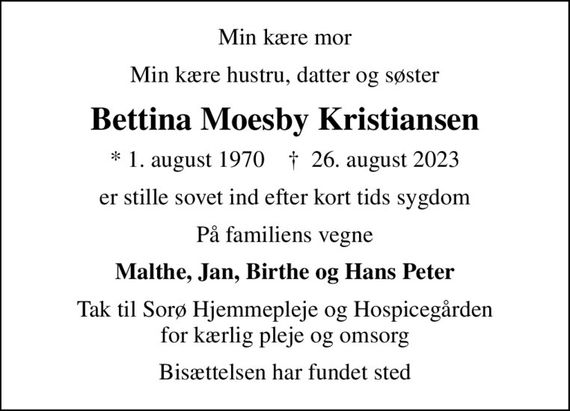 Bettina Moesby Kristiansen | Dødsannoncer i Danmark