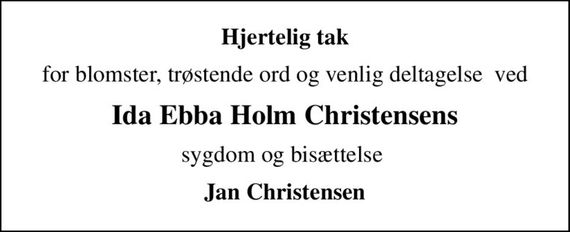 Ida Ebba Holm Christensen | Dødsannoncer i Danmark