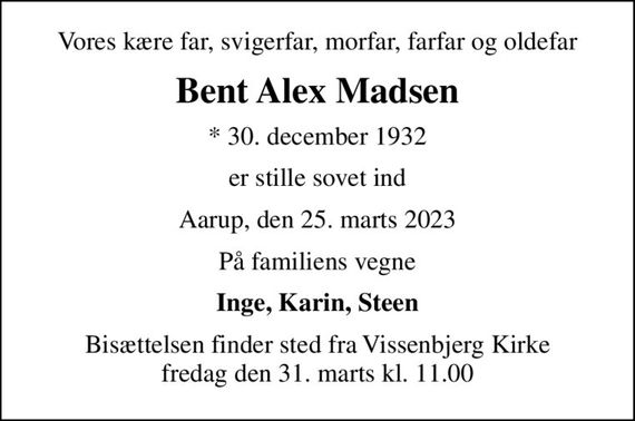 Bent Alex Madsen | Dødsannoncer i Danmark