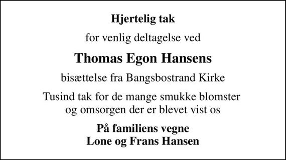 Thomas Egon Hansen | Dødsannoncer i Danmark