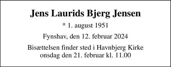 Jens Laurids Bjerg Jensen | Dødsannoncer i Danmark