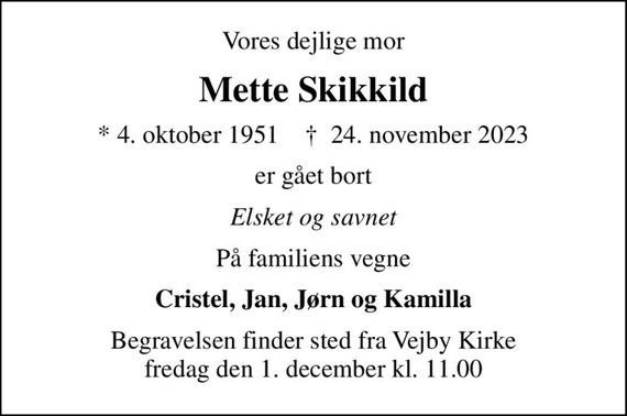 Mette Skikkild | Dødsannoncer i Danmark