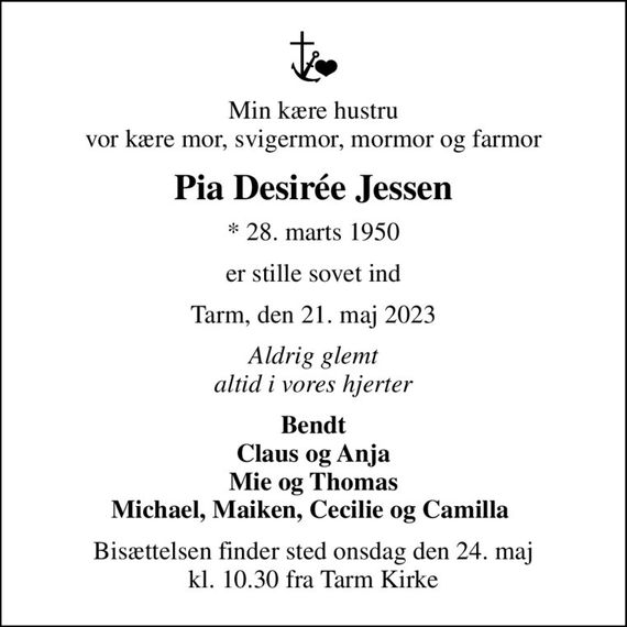 Pia Desirée Jessen | Dødsannoncer i Danmark