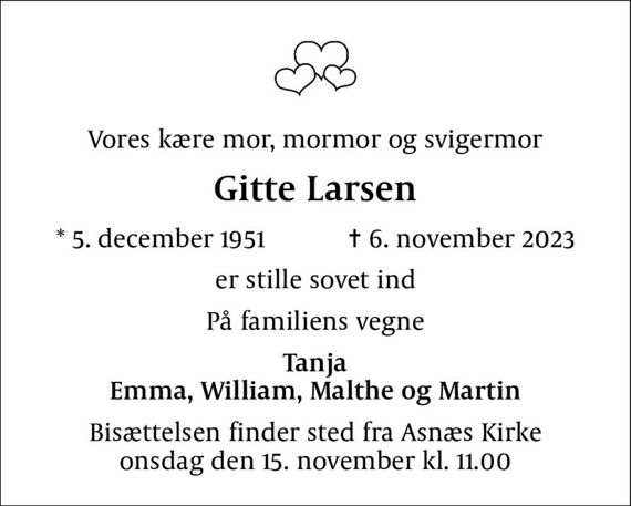 Gitte Larsen | Dødsannoncer i Danmark Gitte Larsen | Dødsannoncer i Danmark