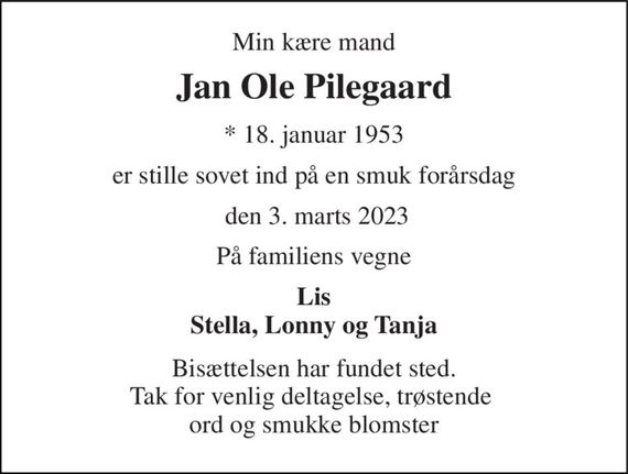 Jan Ole Pilegaard | Dødsannoncer i Danmark