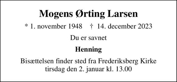 Mogens Ørting Larsen | Dødsannoncer i Danmark