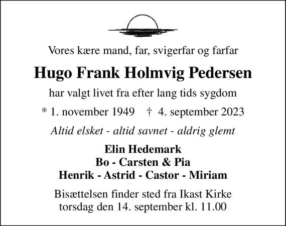 Hugo Frank Holmvig Pedersen | Dødsannoncer i Danmark
