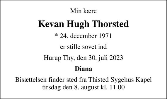 Kevan Hugh Thorsted | Dødsannoncer i Danmark