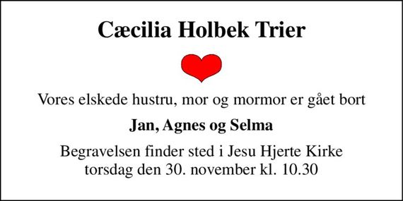 Cæcilia Holbek Trier | Dødsannoncer i Danmark