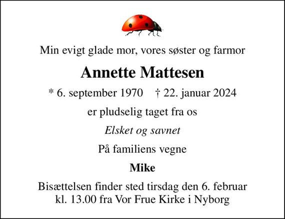 Annette Mattesen | Dødsannoncer i Danmark