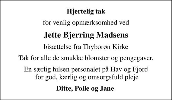 Jette Bjerring Madsen | Dødsannoncer i Danmark