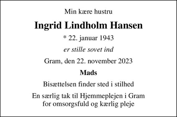 Ingrid Lindholm Hansen | Dødsannoncer i Danmark