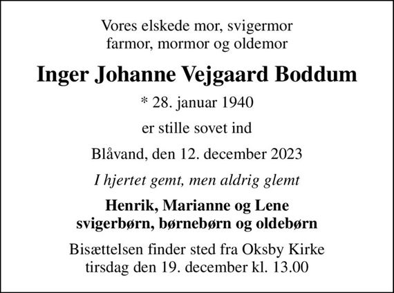 Inger Johanne Vejgaard Boddum | Dødsannoncer i Danmark