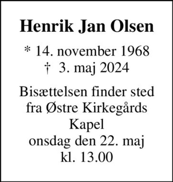 Henrik Jan Olsen | Dødsannoncer i Danmark