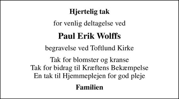 Paul Erik Wolff | Dødsannoncer i Danmark