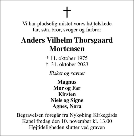 Anders Vilhelm Thorsgaard Mortensen | Dødsannoncer i Danmark