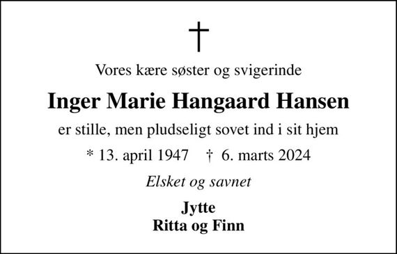 Inger Marie Hangaard Hansen | Dødsannoncer i Danmark