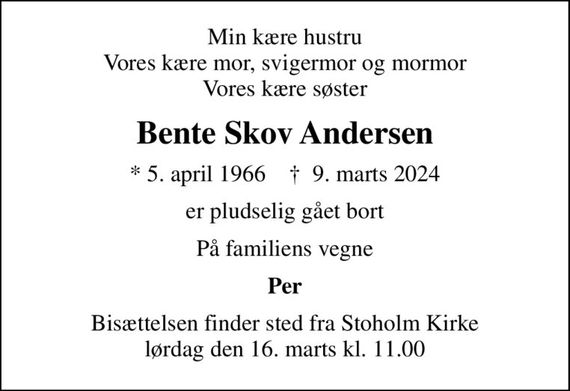 Bente Skov Andersen | Dødsannoncer i Danmark