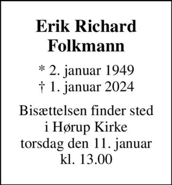 Erik Richard Folkmann | Dødsannoncer i Danmark