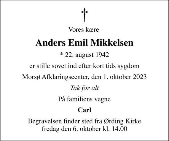 Anders Emil Mikkelsen | Dødsannoncer i Danmark
