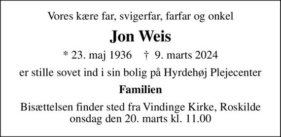 Jon Weis | Dødsannoncer i Danmark