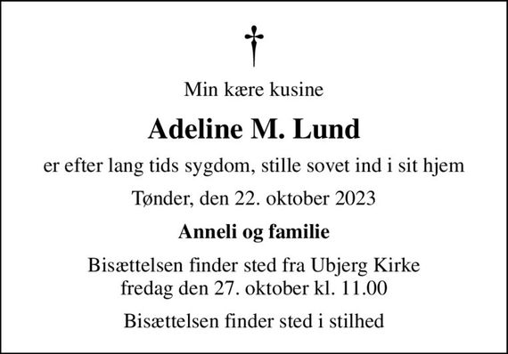 Adeline M. Lund | Dødsannoncer i Danmark