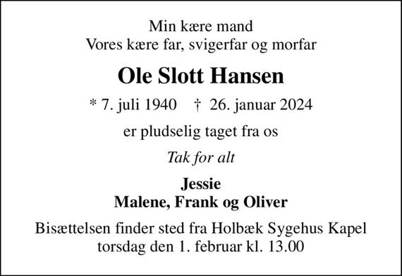 Ole Slott Hansen | Dødsannoncer i Danmark