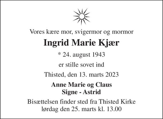 Ingrid Marie Kjær | Dødsannoncer i Danmark