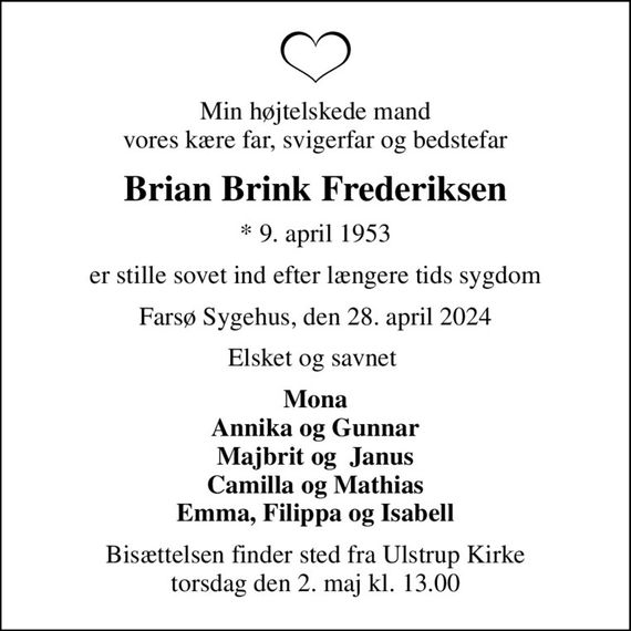 Brian Brink Frederiksen | Dødsannoncer i Danmark