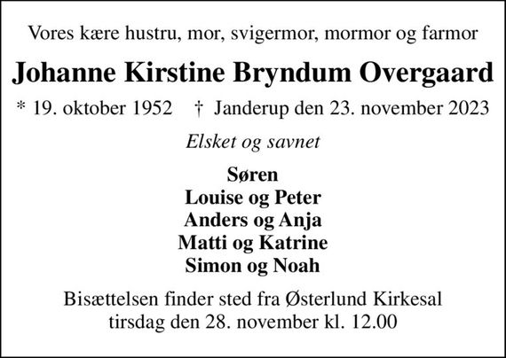 Johanne Kirstine Bryndum Overgaard | Dødsannoncer i Danmark