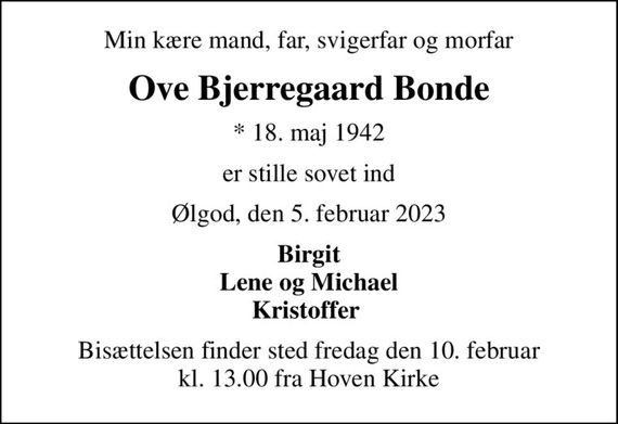 Ove Bjerregaard Bonde | Dødsannoncer i Danmark