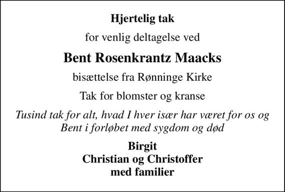 Bent Rosenkrantz Maack | Dødsannoncer i Danmark