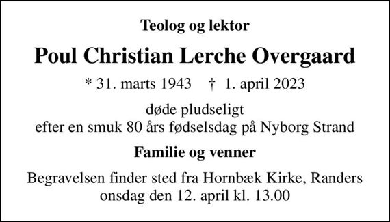 Poul Christian Lerche Overgaard | Dødsannoncer i Danmark