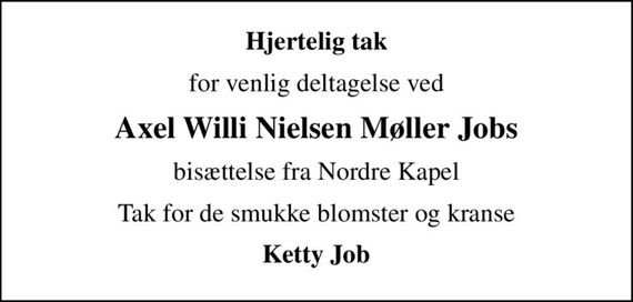 Axel Willi Nielsen Møller Job | Dødsannoncer i Danmark