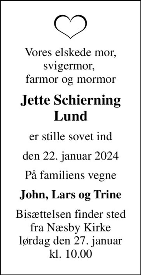 Jette Schierning Lund | Dødsannoncer i Danmark