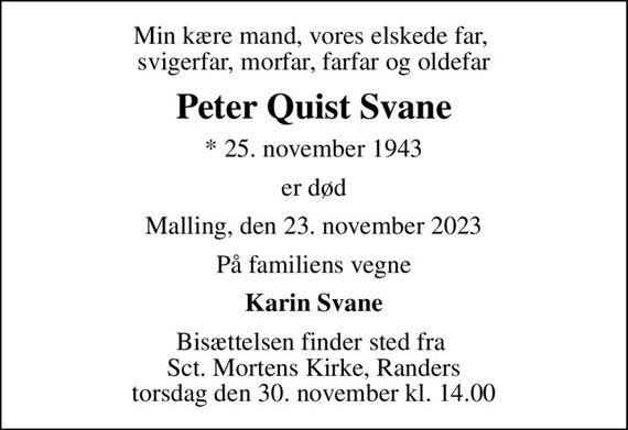 Peter Quist Svane | Dødsannoncer i Danmark
