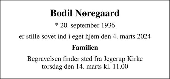 Bodil Nøregaard | Dødsannoncer i Danmark