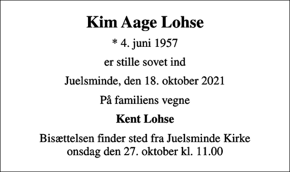 Kim Aage Lohse | Dødsannoncer i Danmark