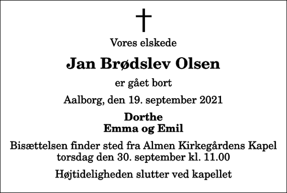 Jan Brødslev Olsen | Dødsannoncer i Danmark