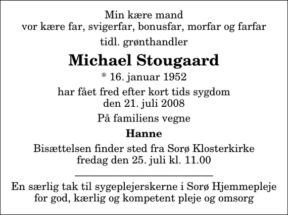 Michael Stougaard | Dødsannoncer i Danmark