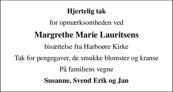 Margrethe Marie Lauritsen | Dødsannoncer i Danmark