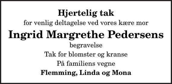 Ingrid Margrethe Pedersen | Dødsannoncer i Danmark